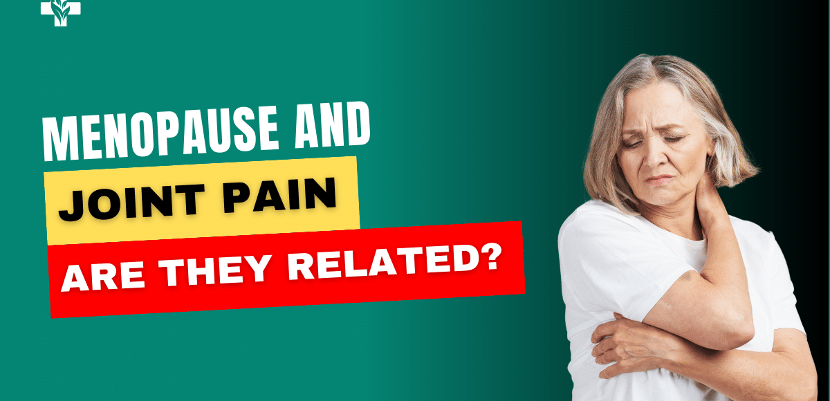Is There a Connection Between Menopause and Joint Pain?